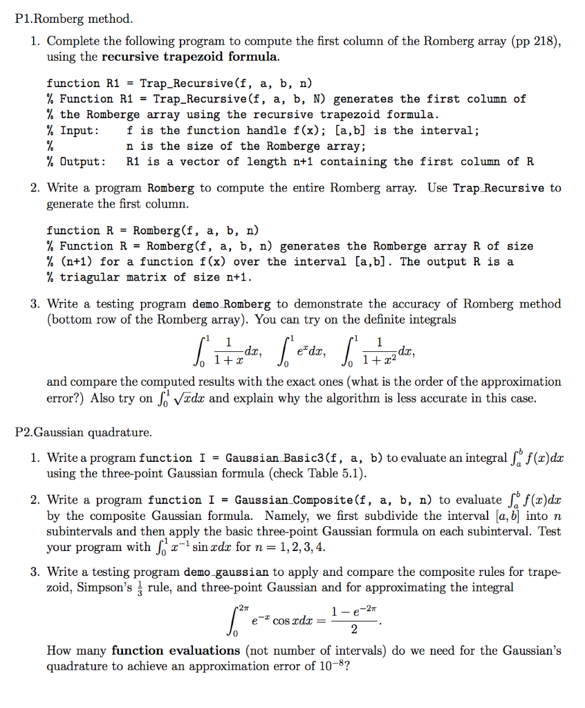 P1.Romberg method. 1. Complete the following program | Chegg.com
