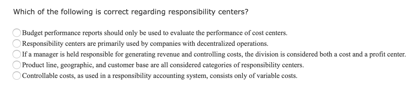 Solved Which of the following statement concerning budget | Chegg.com