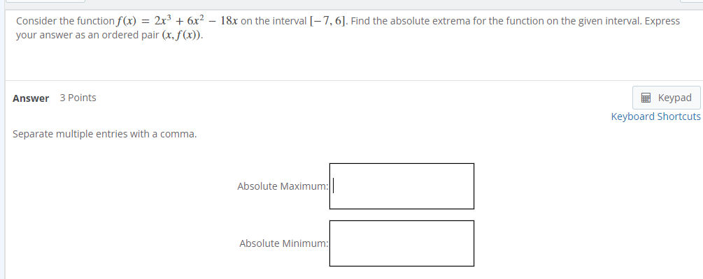 Solved Consider the function f(x)=2x3+6x2−18x on the | Chegg.com
