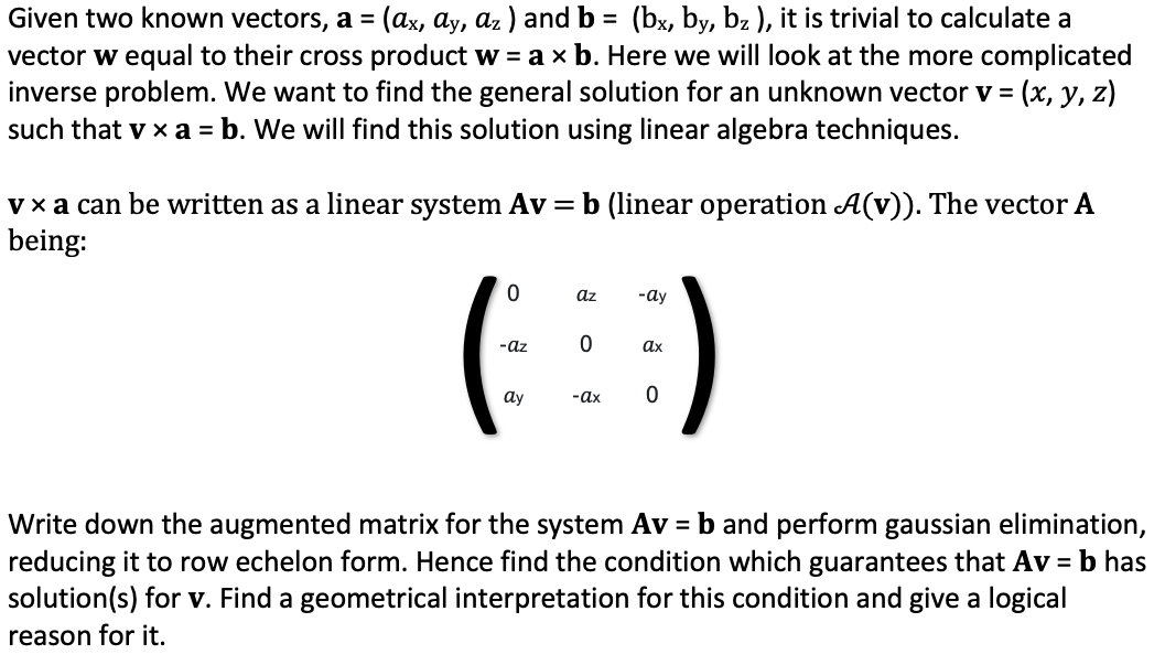 Solved Given two known vectors, a = (ax, Ay, az ) and b = | Chegg.com