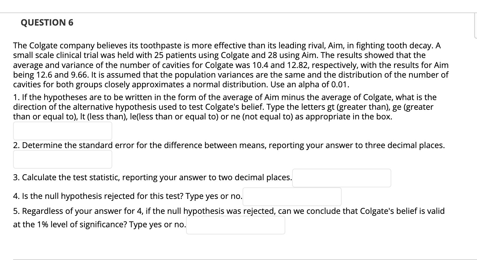 Solved The Colgate company believes its toothpaste is more | Chegg.com