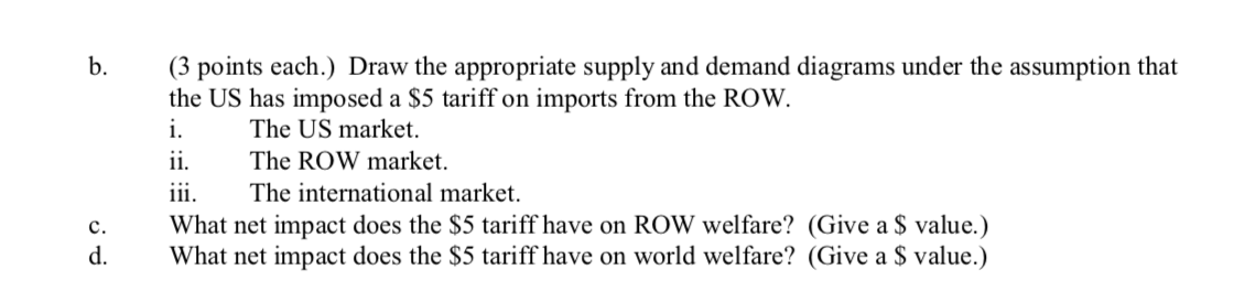 Solved Two countries produce and consume T-shirts: the US | Chegg.com