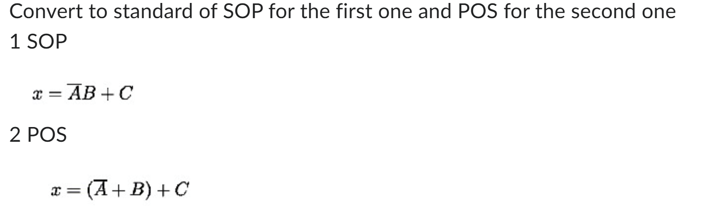 Solved Convert to ﻿standard of ﻿SOP for the first one and | Chegg.com