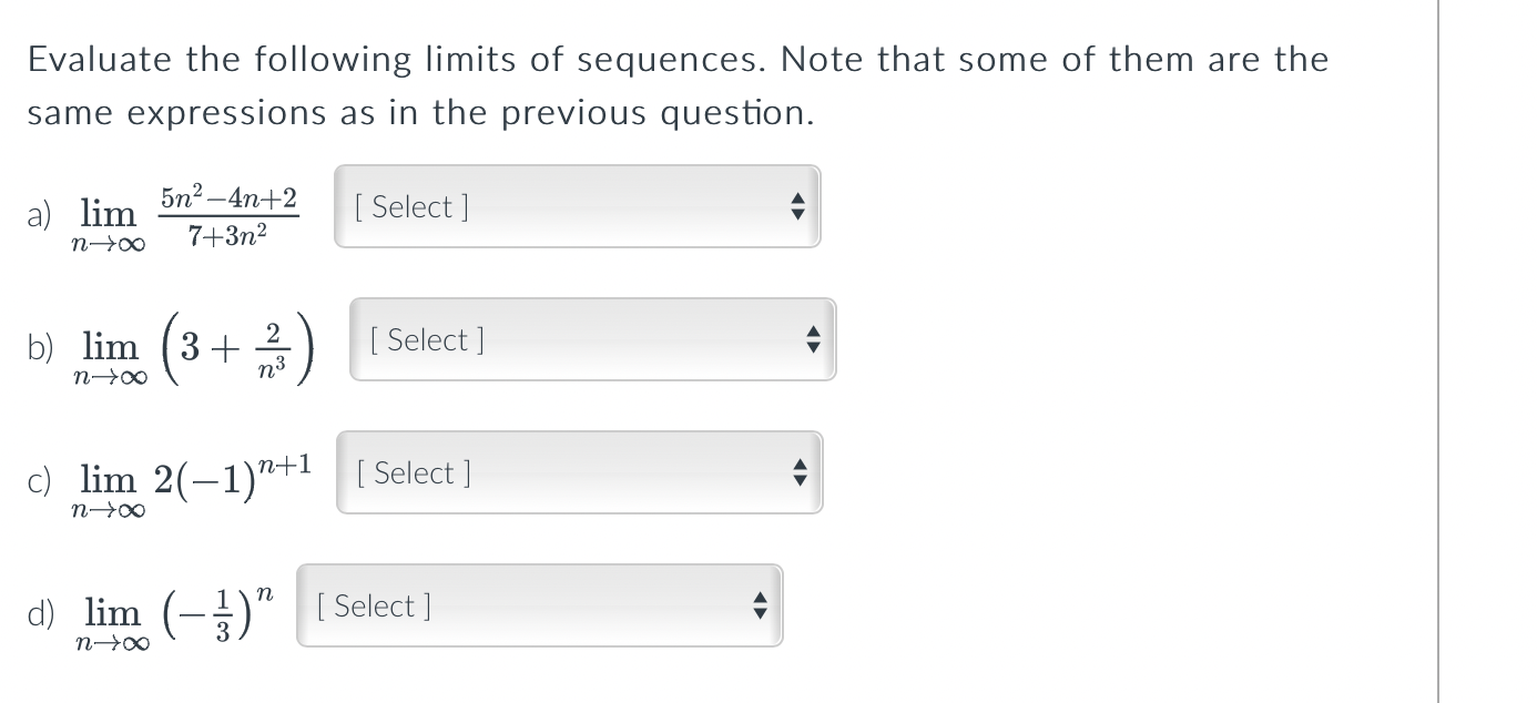 Solved Evaluate the following limits of sequences. Note that | Chegg.com