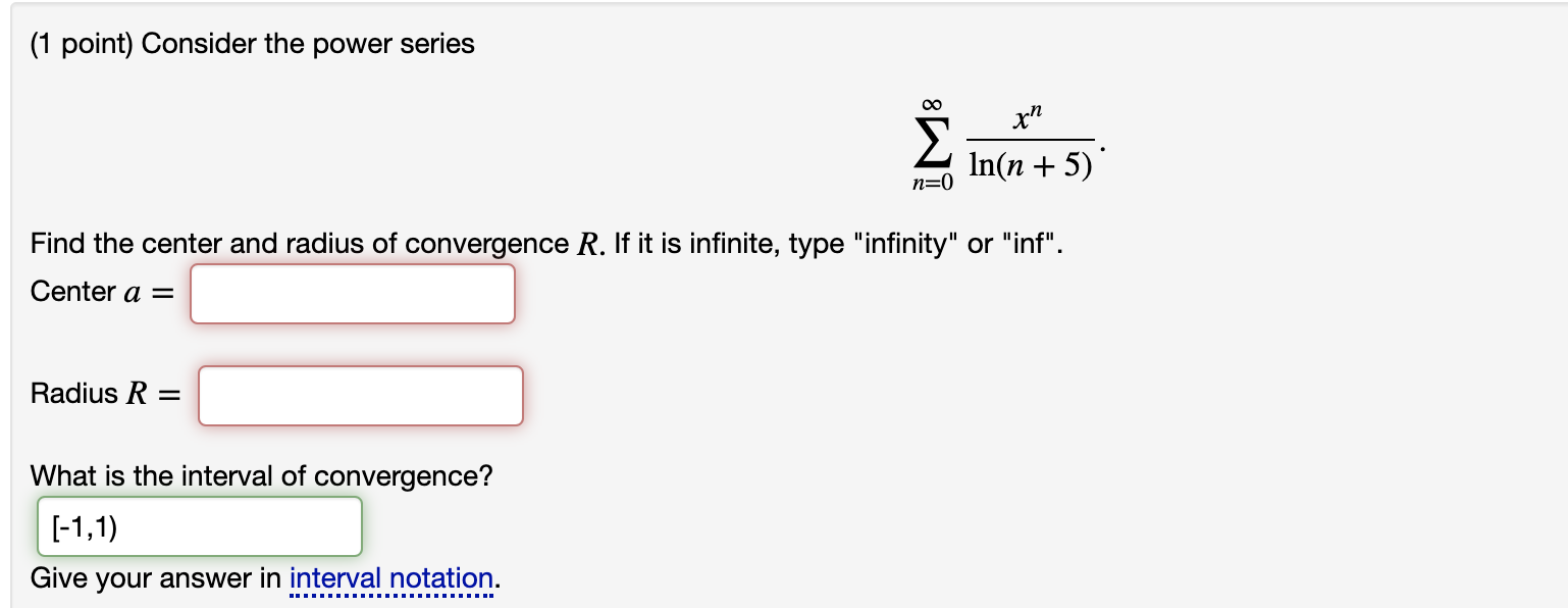 Solved (1 point) Consider the power series n Σ -(6x + 6)". | Chegg.com