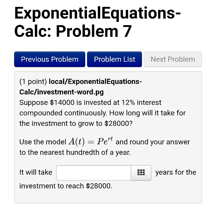 Solved ExponentialEquations- Calc: Problem 7 Previous | Chegg.com Solved ExponentialEquations- Calc: Problem 7 Previous | Chegg.com