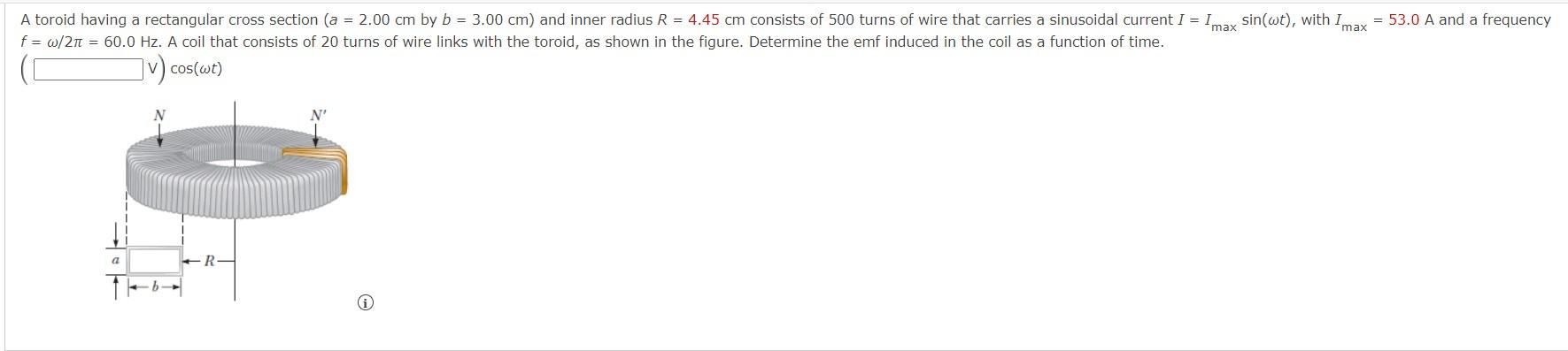 Solved A toroid having a rectangular cross section (a = 2.00 | Chegg.com