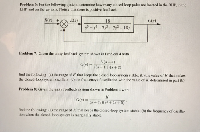 Solved Problem 6 For The Following System Determine How 