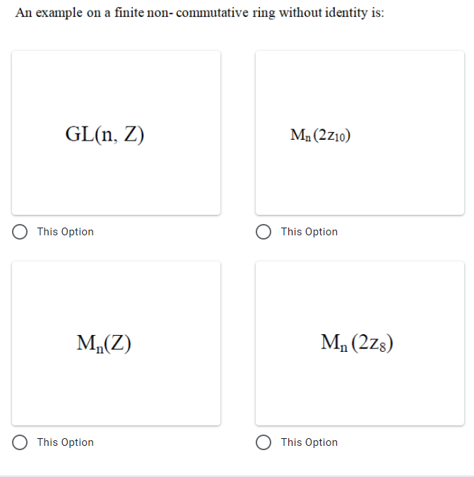 Solved An example on a finite non-commutative ring without | Chegg.com