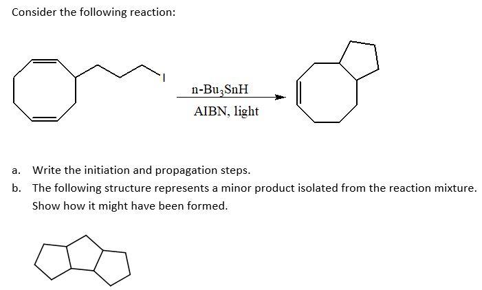 Solved Consider the following reaction: n-BuzSH AIBN, light | Chegg.com