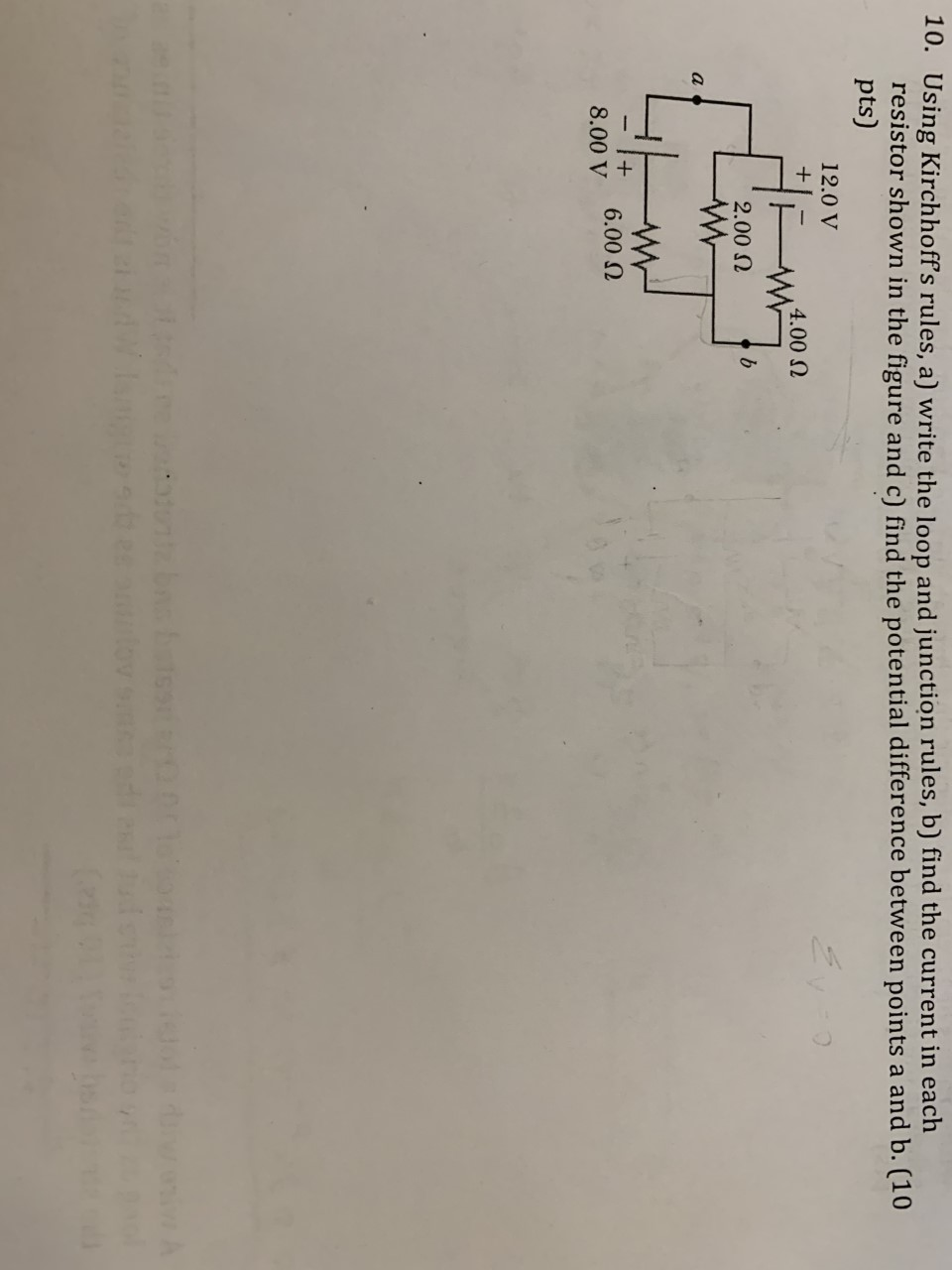 Solved Using Kirchhoff's rules, a) write the loop and | Chegg.com
