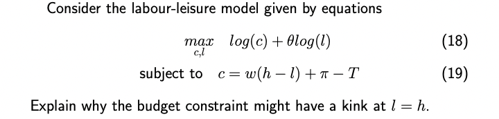 Solved Consider the labour-leisure model given by equations | Chegg.com