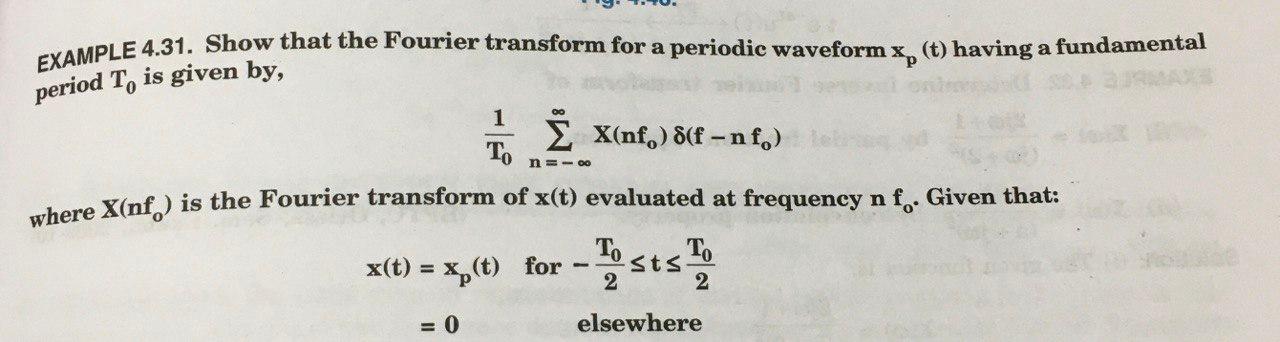 Solved EXAMPLE 4.31. Show that the Fourier transform for a | Chegg.com