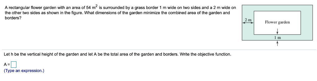 Solved A rectangular flower garden with an area of 54 m is | Chegg.com