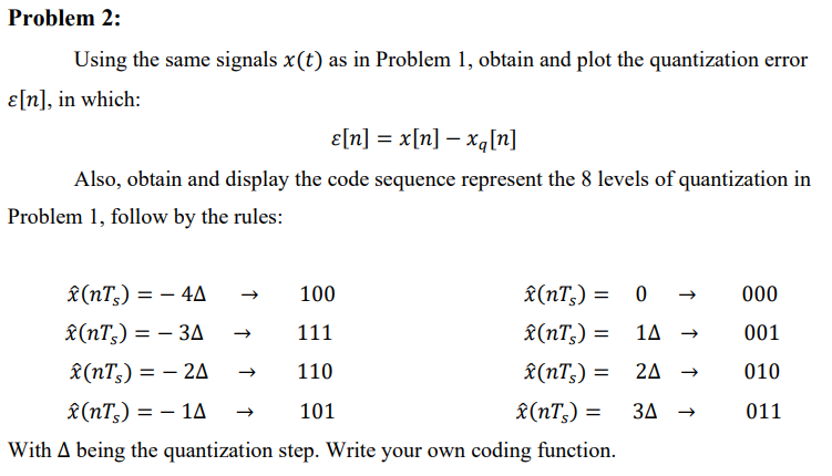 Problem 2: Using the same signals x(t) as in Problem | Chegg.com