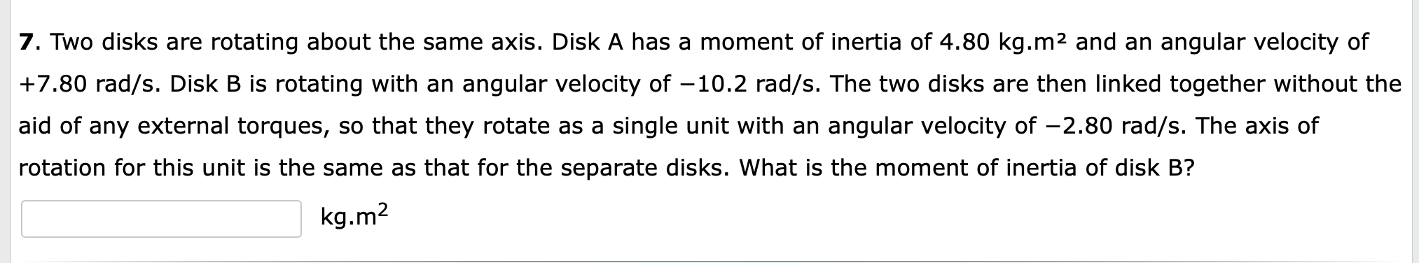 Solved Two disks are rotating about the same axis. Disk A | Chegg.com