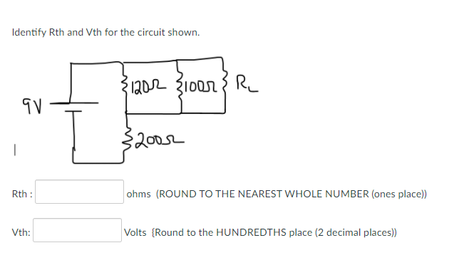 Solved Identify Rth and Vth for the circuit shown. 31202 | Chegg.com
