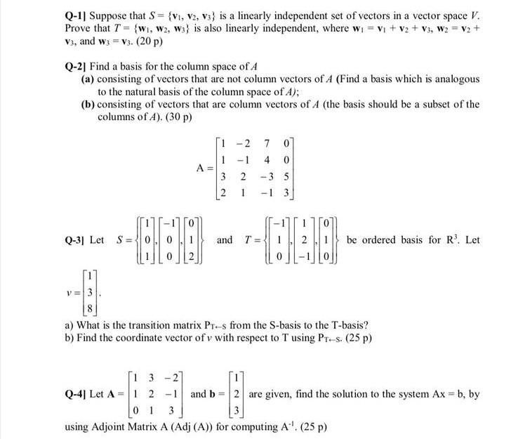 Solved Q-11 Suppose that S= {V1, V2, V3) is a linearly | Chegg.com