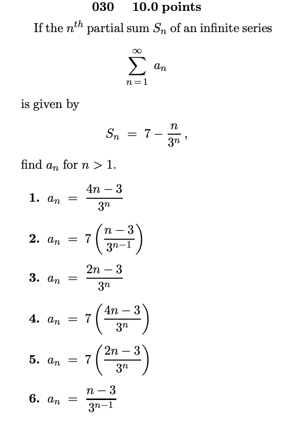 Solved 03010.0 points If the nth partial sum Sn of an | Chegg.com
