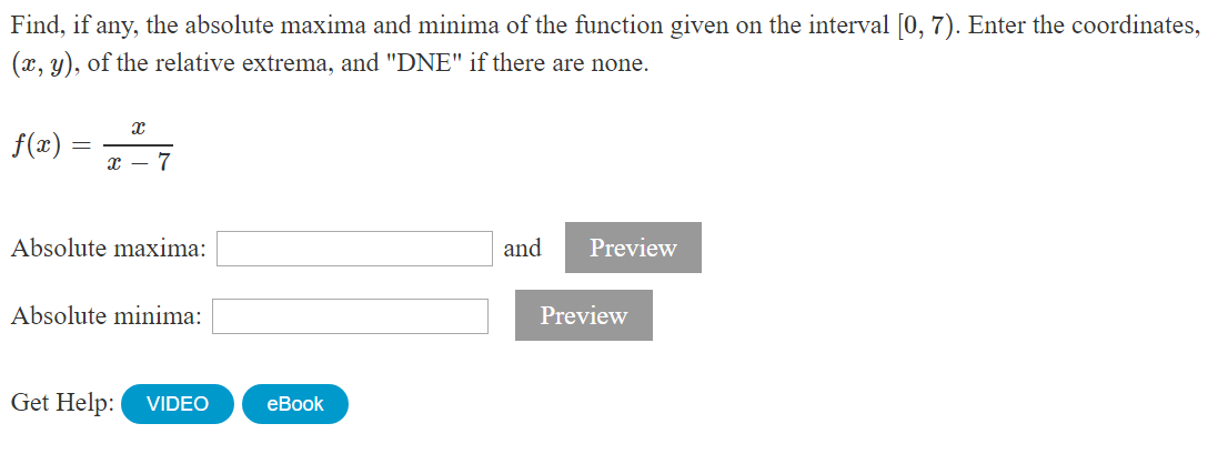 Solved Find, if any, the absolute maxima and minima of the | Chegg.com