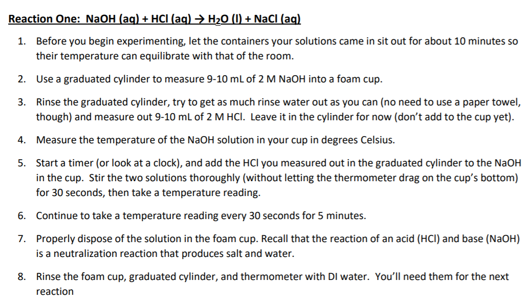 Solved Reaction One: NaOH(aq) + HCl(aq) + H2O (0) + NaCl | Chegg.com
