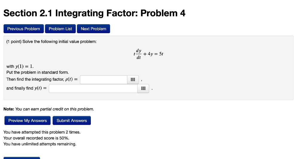 Solved Section 2.1 Integrating Factor: Problem 4 Previous | Chegg.com