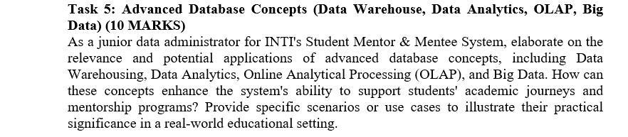 Solved Task 5: Advanced Database Concepts (Data Warehouse, | Chegg.com