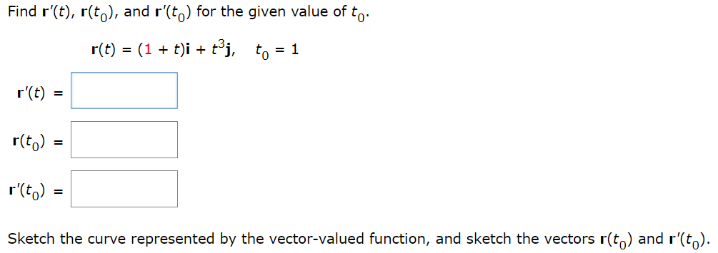 Solved Find r′(t),r(t0), and r′(t0) for the given value of | Chegg.com