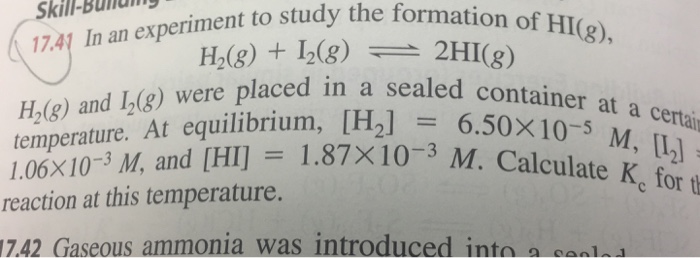 Solved In an experiment to study the formation of HI (g), | Chegg.com