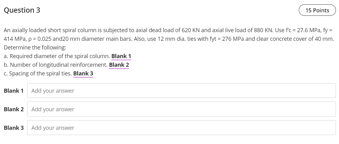 Solved An axially loaded short spiral column is subjected to | Chegg.com