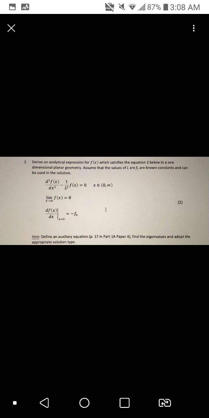 Solved all 87% 3:08 AM 2. Derive an analytical expression | Chegg.com