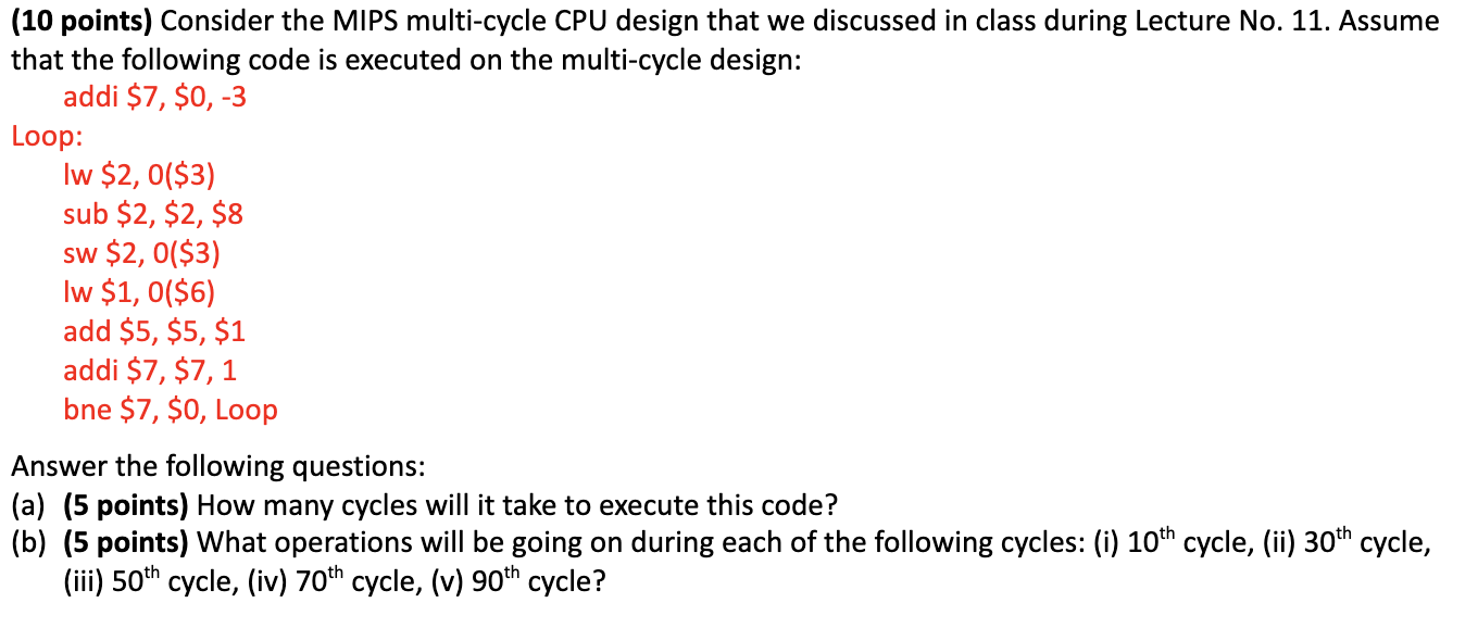 Solved (10 points) Consider the MIPS multi-cycle CPU design | Chegg.com