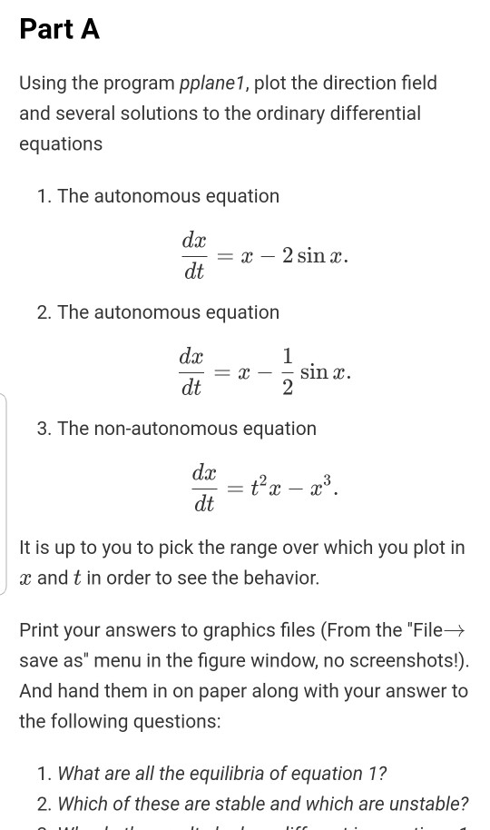 Solved Part A Using the program pplane1, plot the direction | Chegg.com