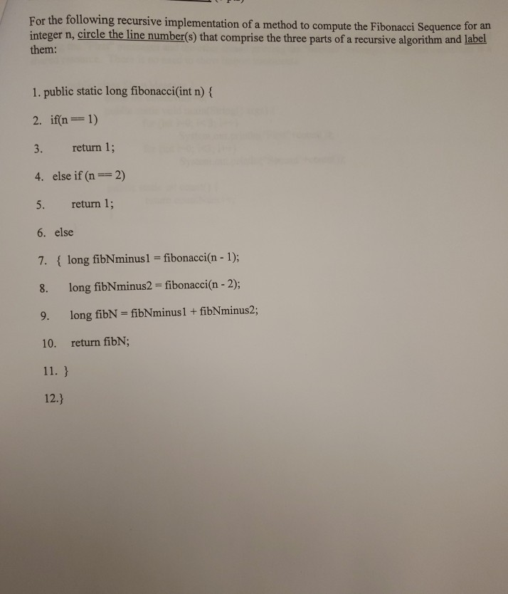 Solved For The Following Recursive Implementation Of A 