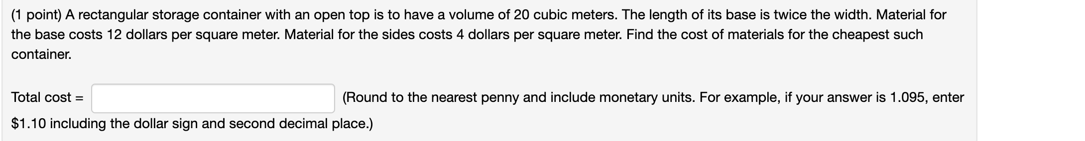 Solved 1 point) A rectangular storage container with an open | Chegg.com