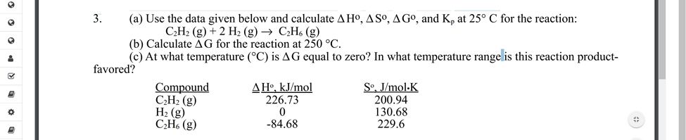 Solved 3. (a) Use the data given below and calculate AHO, | Chegg.com