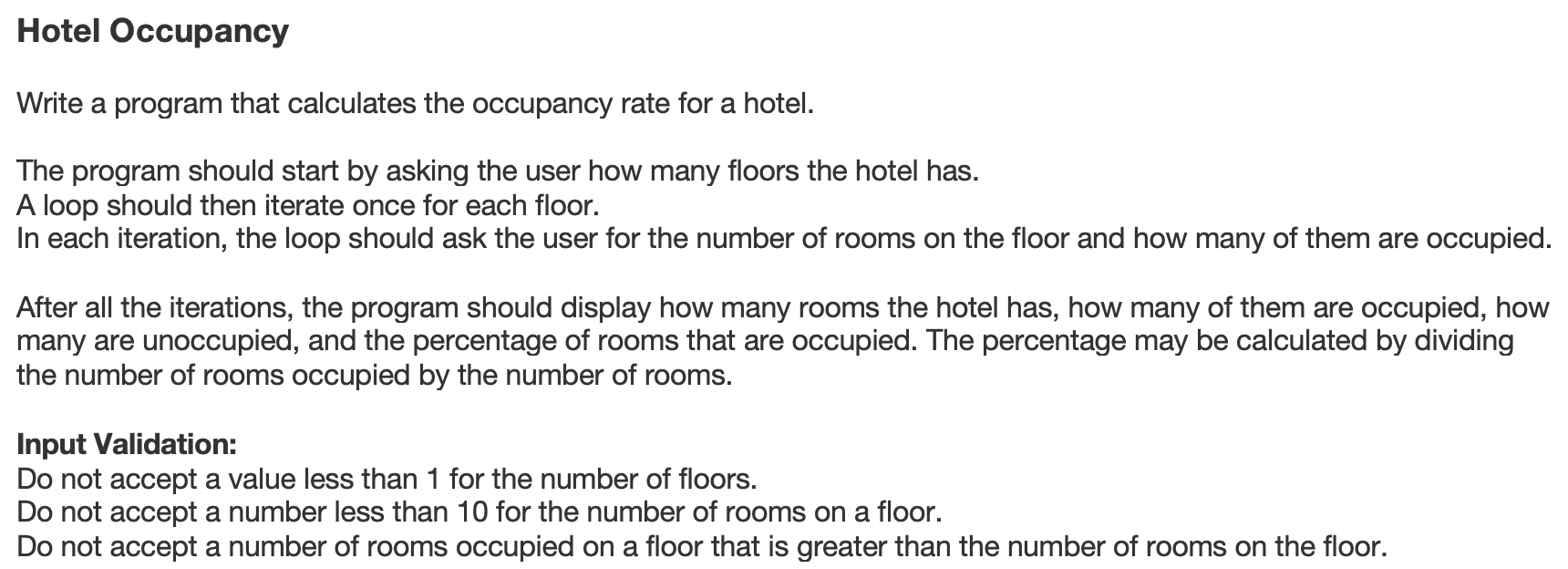 Solved Hotel Occupancy Write a program that calculates the | Chegg.com