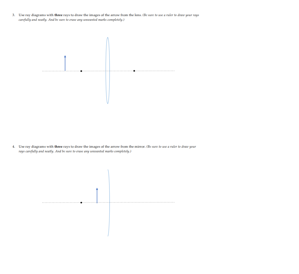 Solved 3. Use ray diagrams with three rays to draw the | Chegg.com