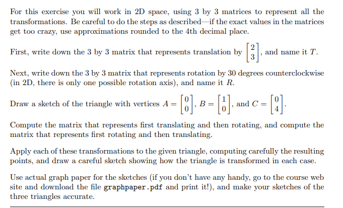 Solved For this exercise you will work in 2D space, using 3 | Chegg.com