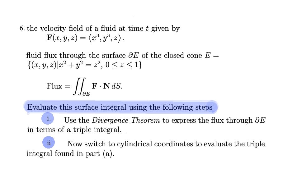 Solved 6. the velocity field of a fluid at time t given by | Chegg.com