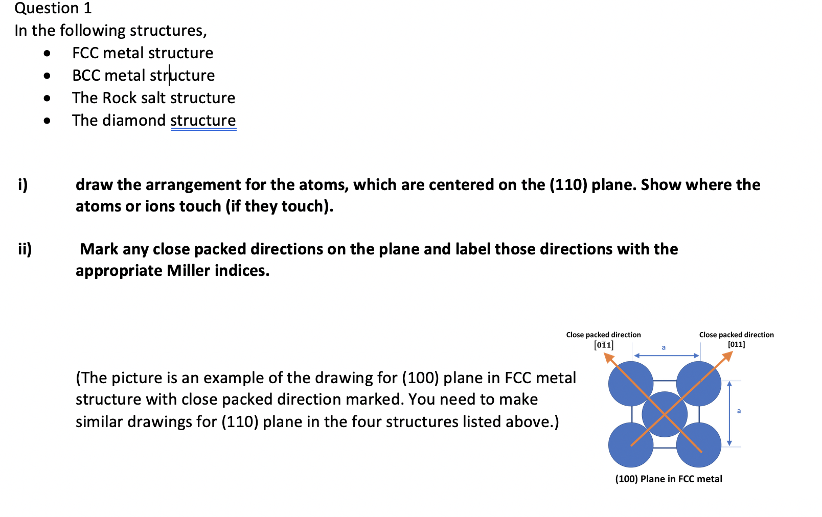Solved Question 1 In the following structures, FCC metal | Chegg.com