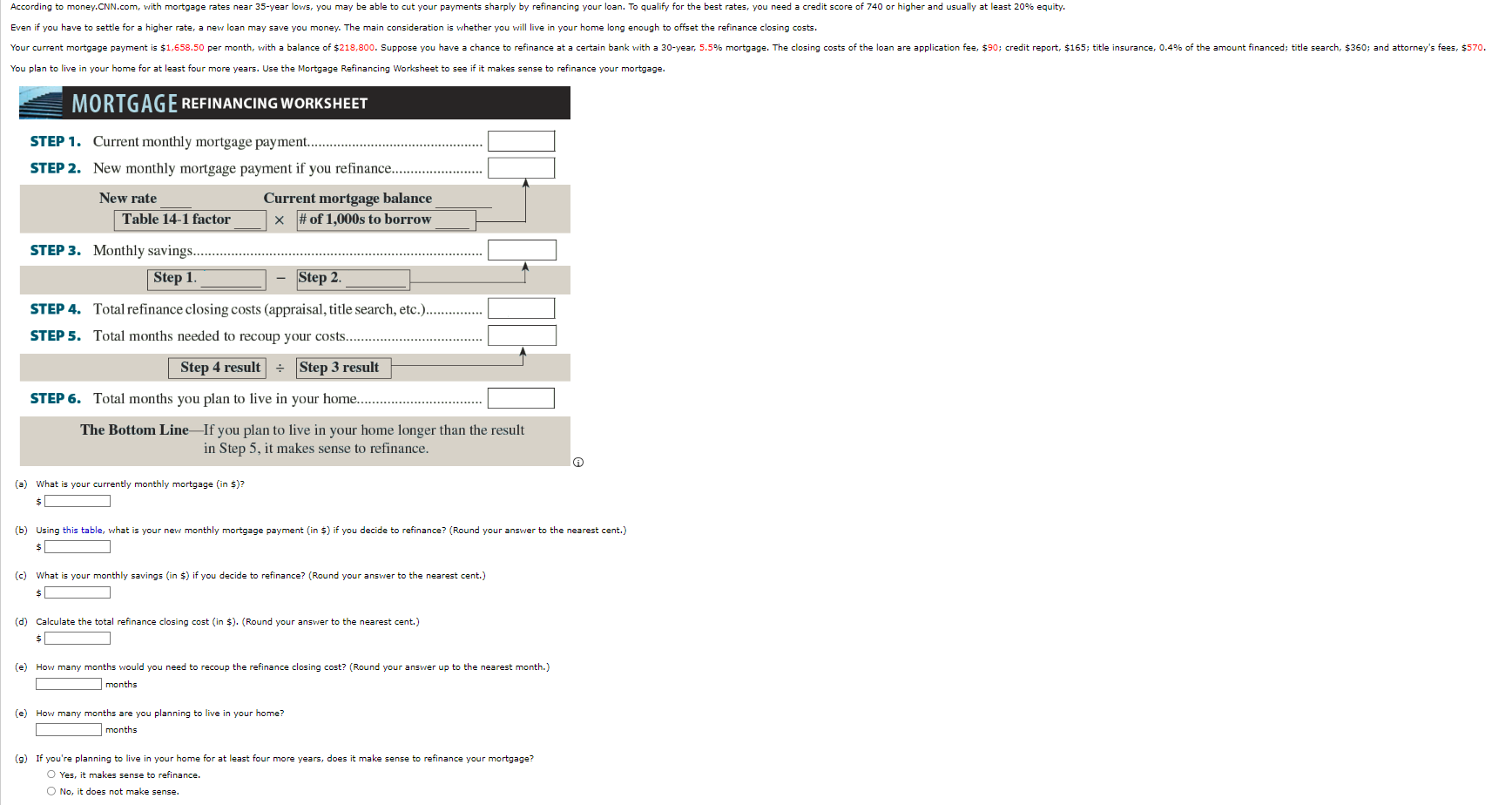 Solved You plan to live in your home for at least four more | Chegg.com