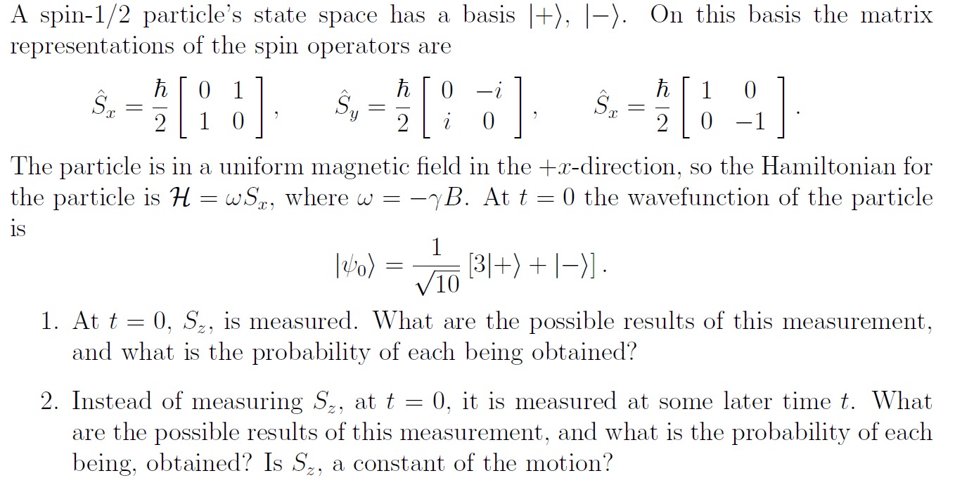 Solved A spin- 1/2 particle's state space has a basis | Chegg.com