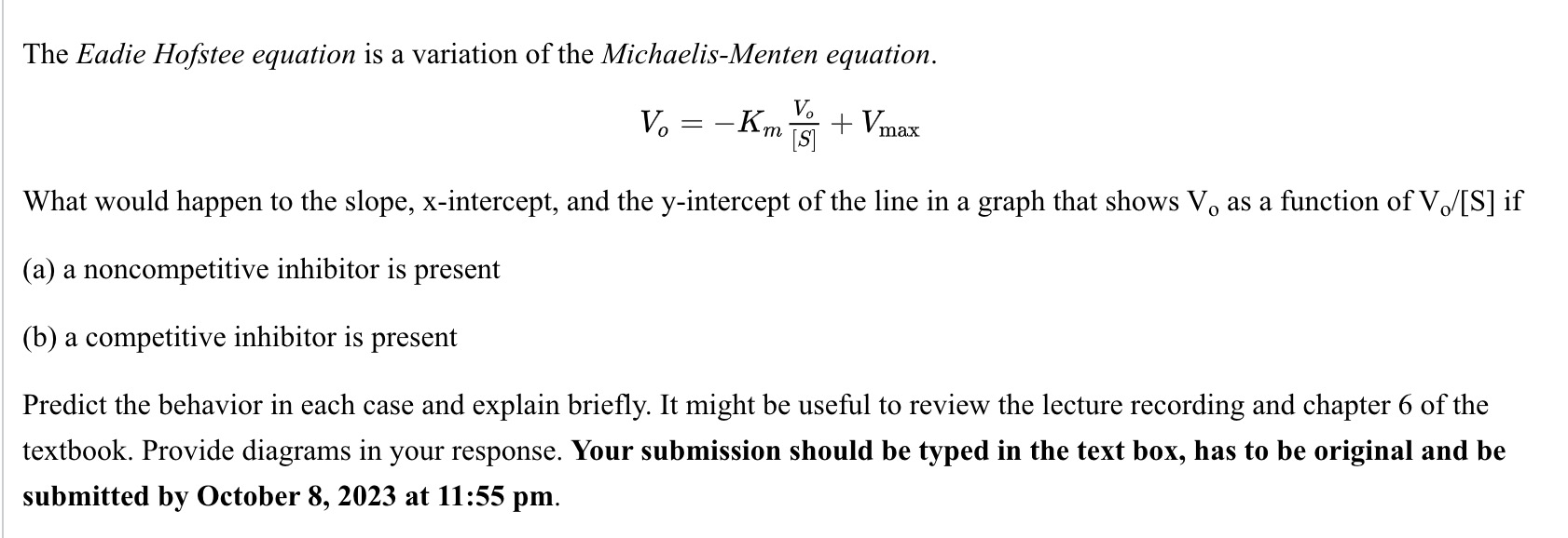 Solved The Eadie Hofstee equation is a variation of the | Chegg.com