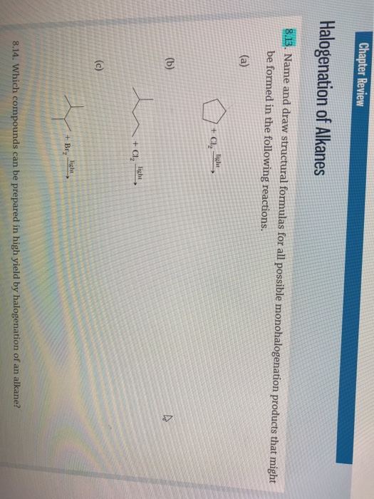 Solved Chapter Review Halogenation of Alkanes 813. Name and | Chegg.com