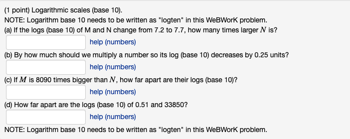 Solved (1 point) Logarithmic scales (base 10). NOTE: | Chegg.com