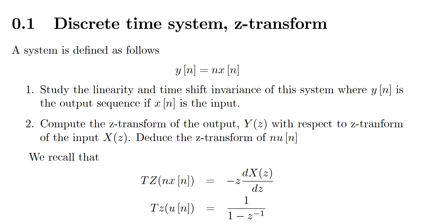 Solved 0.1 Discrete time system, z-transform A system is | Chegg.com