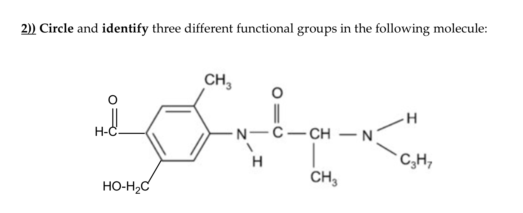 Solved 2)) Circle and identify three different functional | Chegg.com