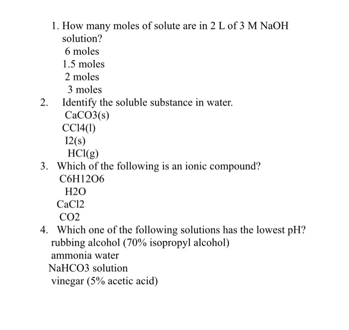 Solved 1. How many moles of solute are in 2 L of 3 M NaOH | Chegg.com