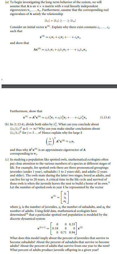 Solved (a) To begin investigating the long-term behavior of | Chegg.com